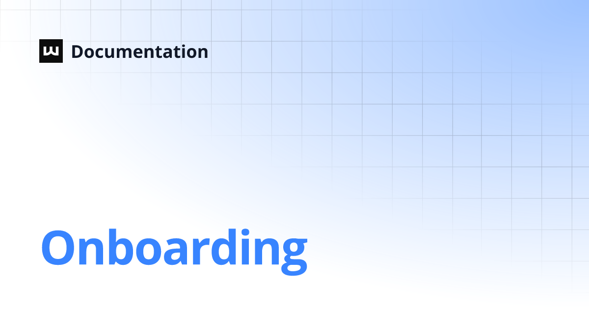 Onboarding | Documentation